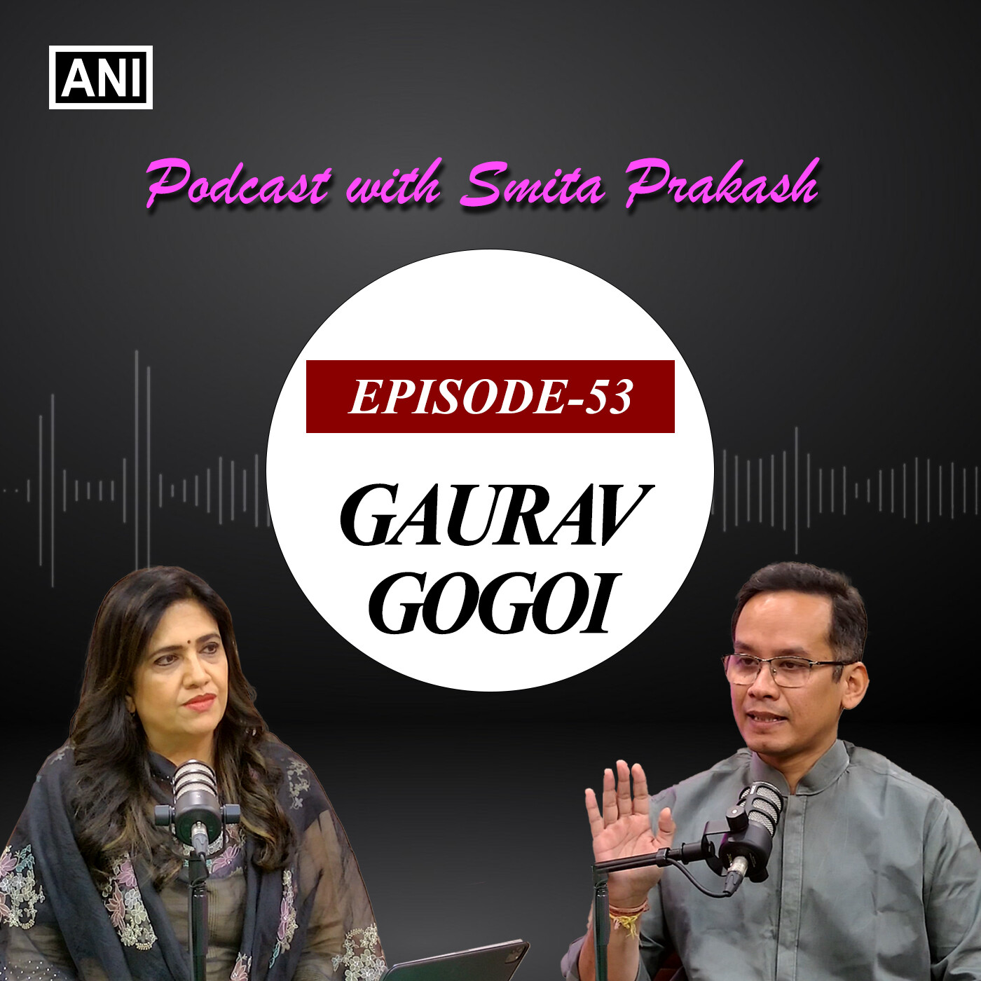 Episode 53 - North East India not in BJP’s pocket says RG’s teammate & MP Gaurav Gogoi – ANI ...