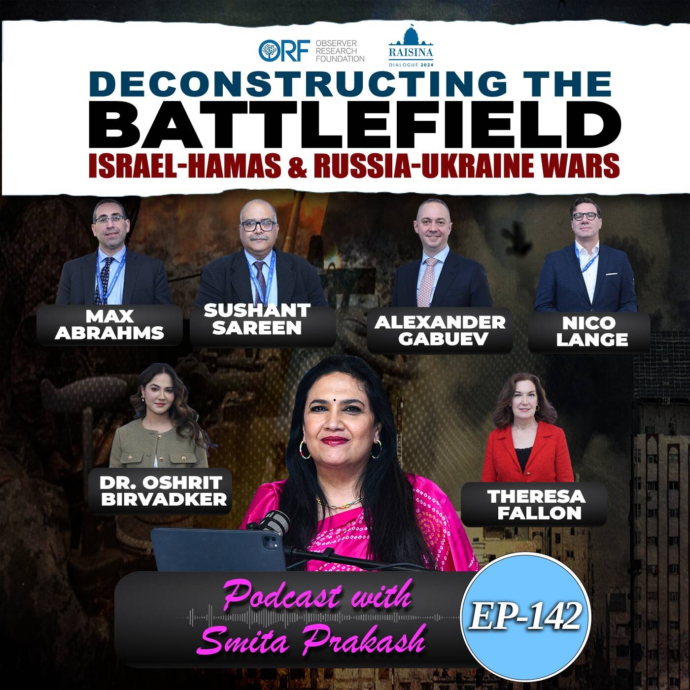 Ep 142 - Deconstructing the Battlefield: Hamas-Israel, Russia-Ukraine ...
